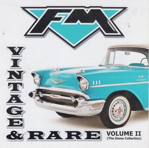 FM - Vintage & Rare Volume II (The Demo Collection) (Remaster 2026 ...