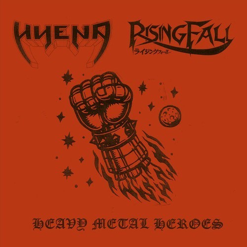 Hyena / Rising Fall - Heavy Metal Heroes (2026) » GetMetal.club – Metal ...